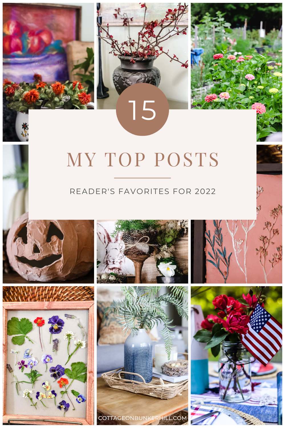 My Top 15 New Posts for 2022: Reader's Favorites - Cottage On Bunker Hill